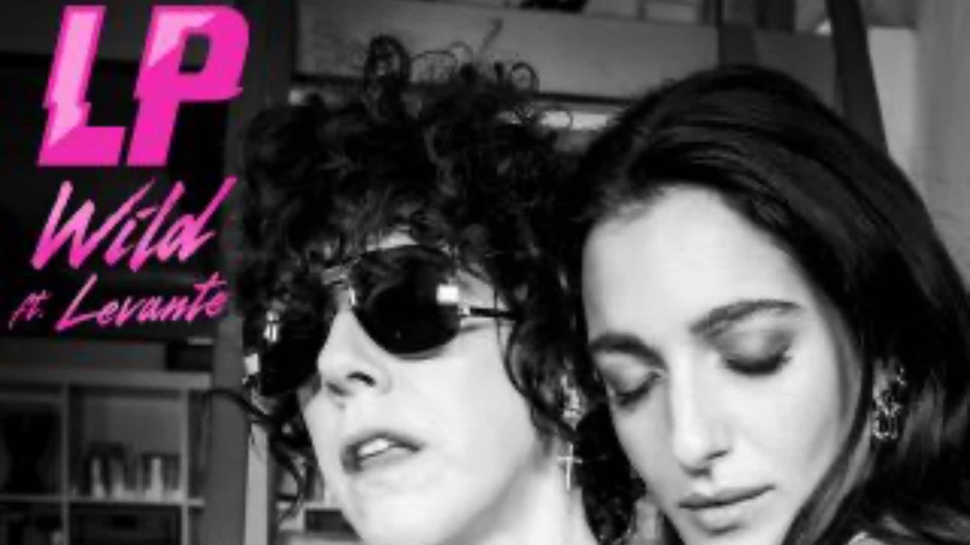 LP & Levante: una collaborazione unica in "Wild" - KissKiss.it